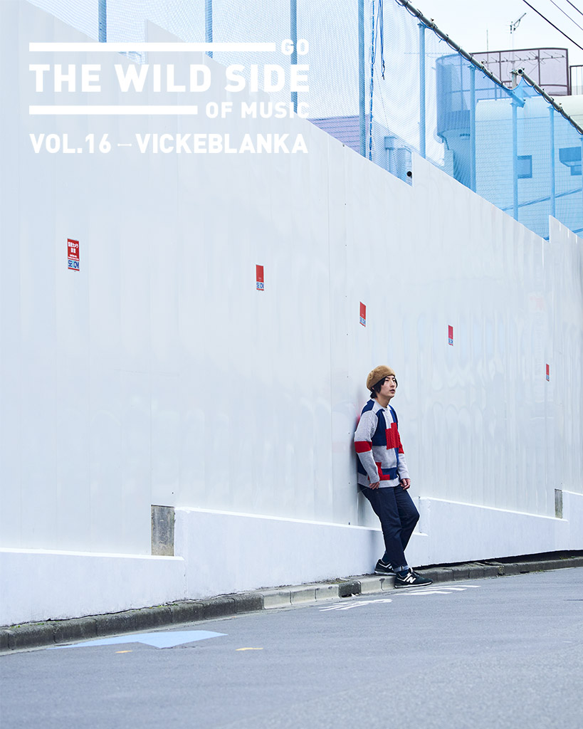 GO THE WILD SIDE OF MUSIC VOL.16 VICKEBLANKA – SWITCH ONLINE